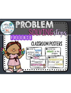 Problem Solving Steps Posters - Mrs. Cortes