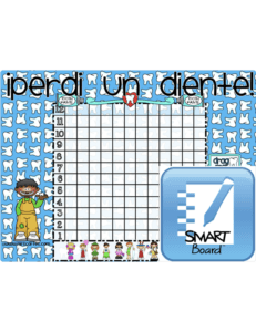 I lost a tooth! Chart Spanish SMARTBOARD - Mrs. Cortes